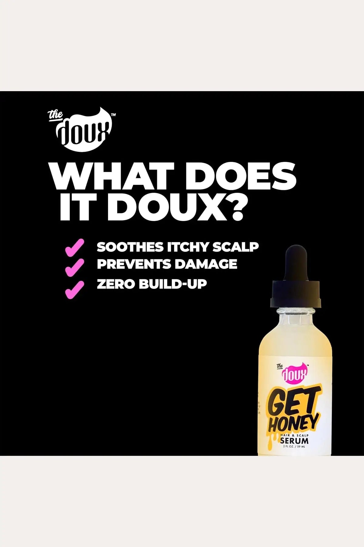 THE DOUX BEE GIRL HONEY HAIR & SCALP SERUM 2oz